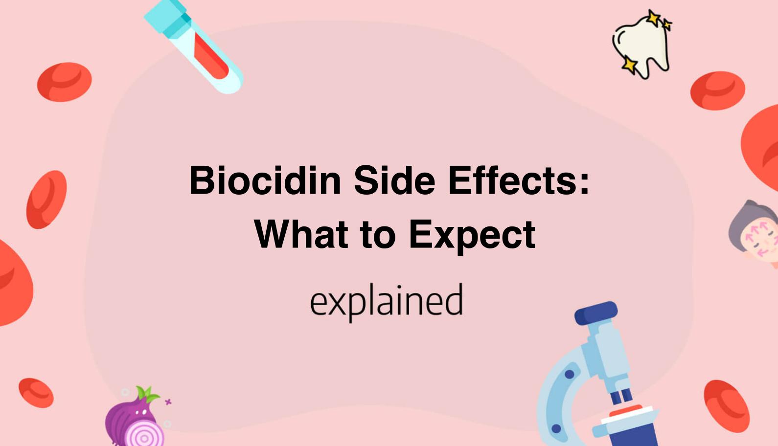 Biocidin Side Effects: What to Expect