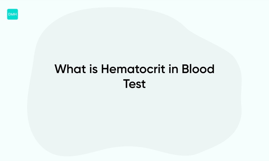 What is Hematocrit in Blood Test